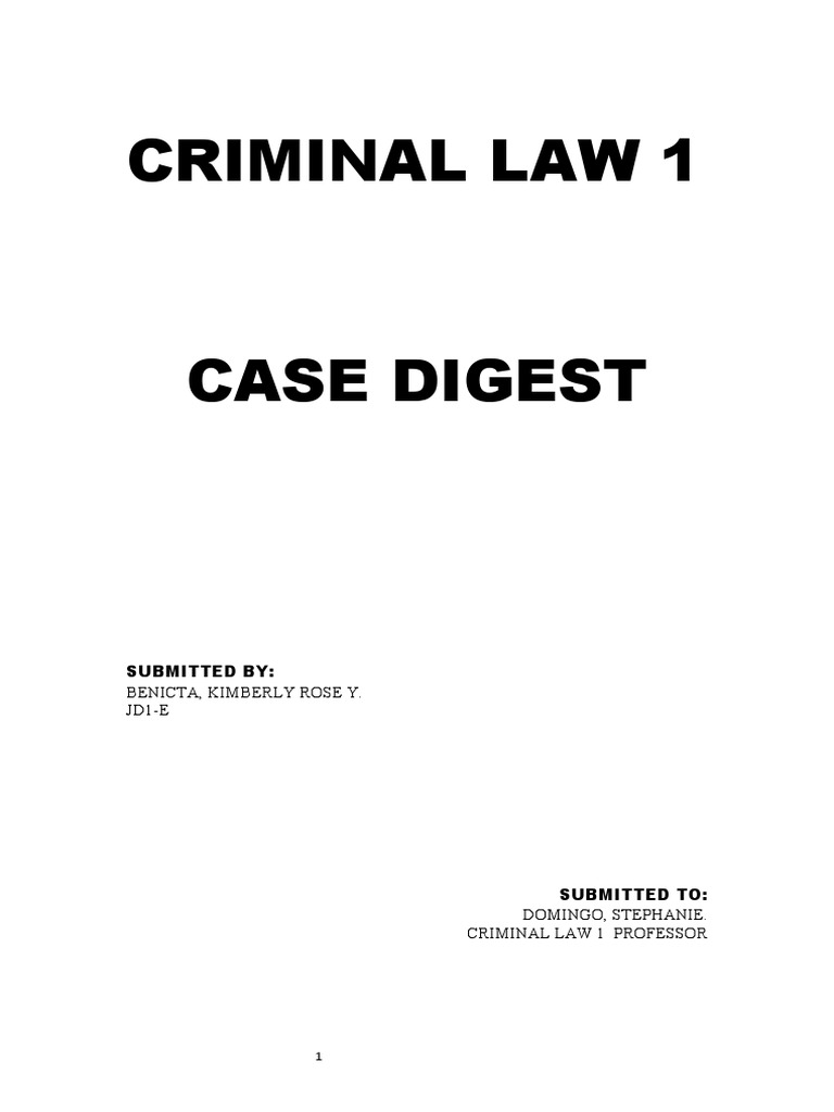 CRIMINAL LAW 1 Case Digest Initial | PDF | Perjury | U.S. State