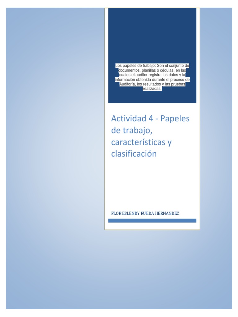 Actividad 4 - Papeles de Trabajo, Características y Clasificación | PDF ... Actividad 4 - Papeles de Trabajo, Características y Clasificación | PDF ...