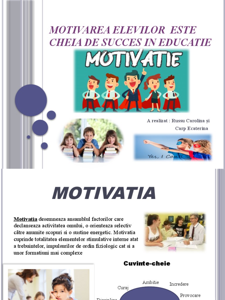 Motivarea Elevilor Este Cheia de Succes in Educatie | PDF