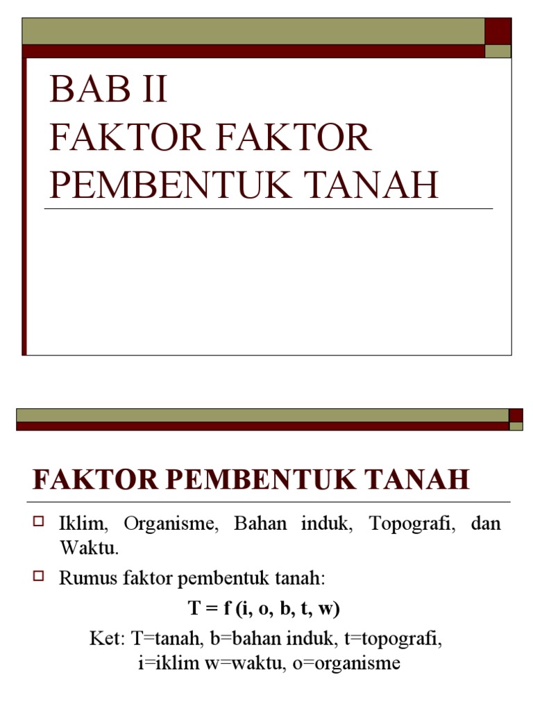 BAB IIb FAKTOR PEMBENTUK TANAH | PDF