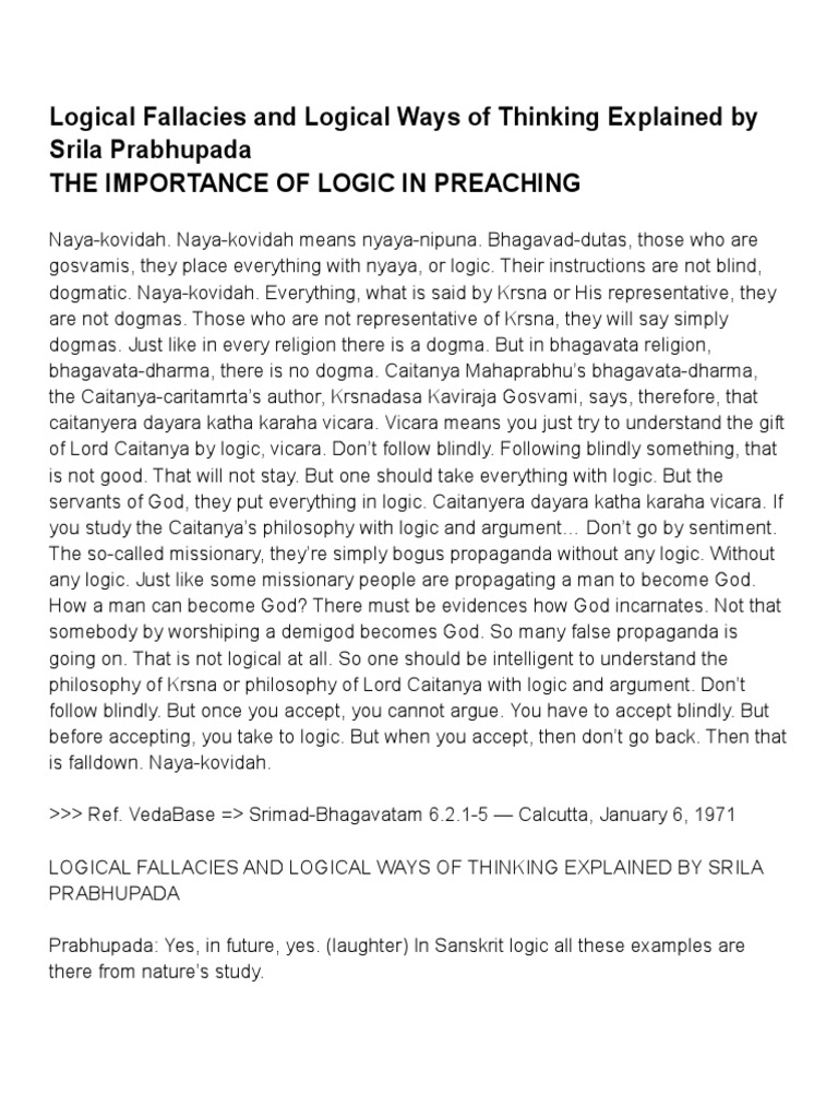 Logical Fallacies and Logical Ways of Thinking Explained by Srila Prabhupada THE IMPORTANCE OF ...