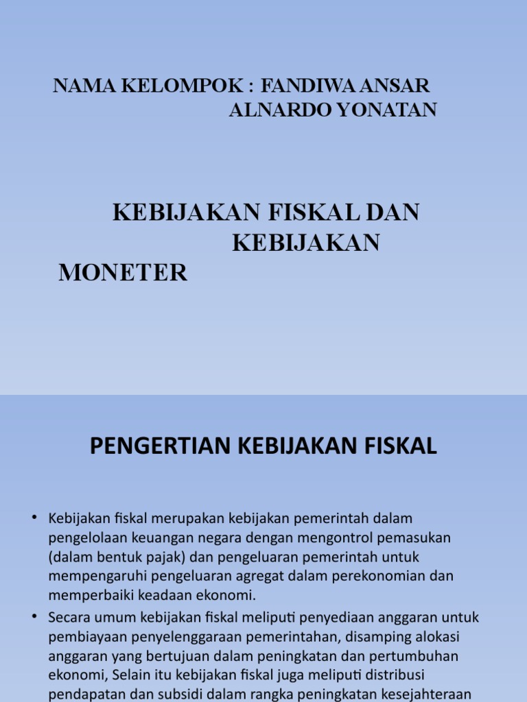 Kebijakan Fiskal dan Moneter | PDF | Pengelolaan Keuangan & Uang