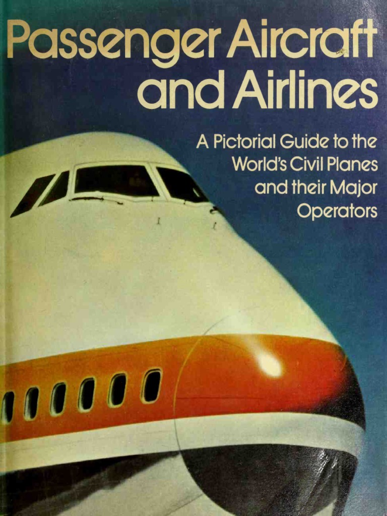 Passenger Aircraft and Airlines | PDF | Airliner | Aircraft