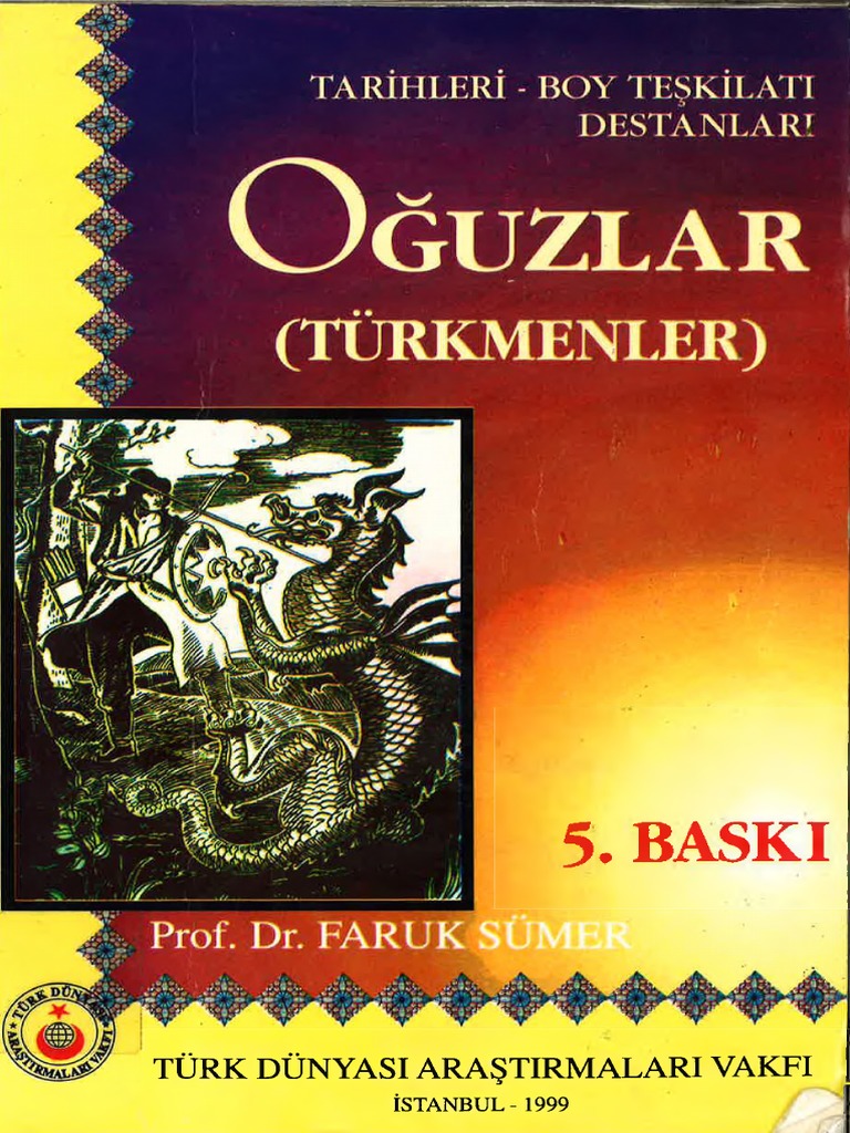 Oğuzlar (Faruk Sümer) | PDF
