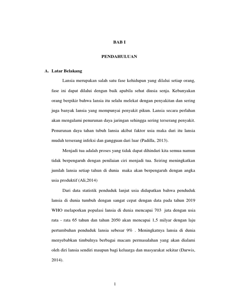 Dukungan Keluarga Dan Aksesabilitas Dengan Keaktifan Lansia Mengikuti Posyandu Bab 1, 2, 3, 4, 5 ...