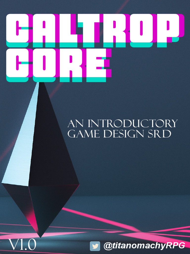 Caltrop Core v1.0 | PDF | Adventure Games | Tabletop Games