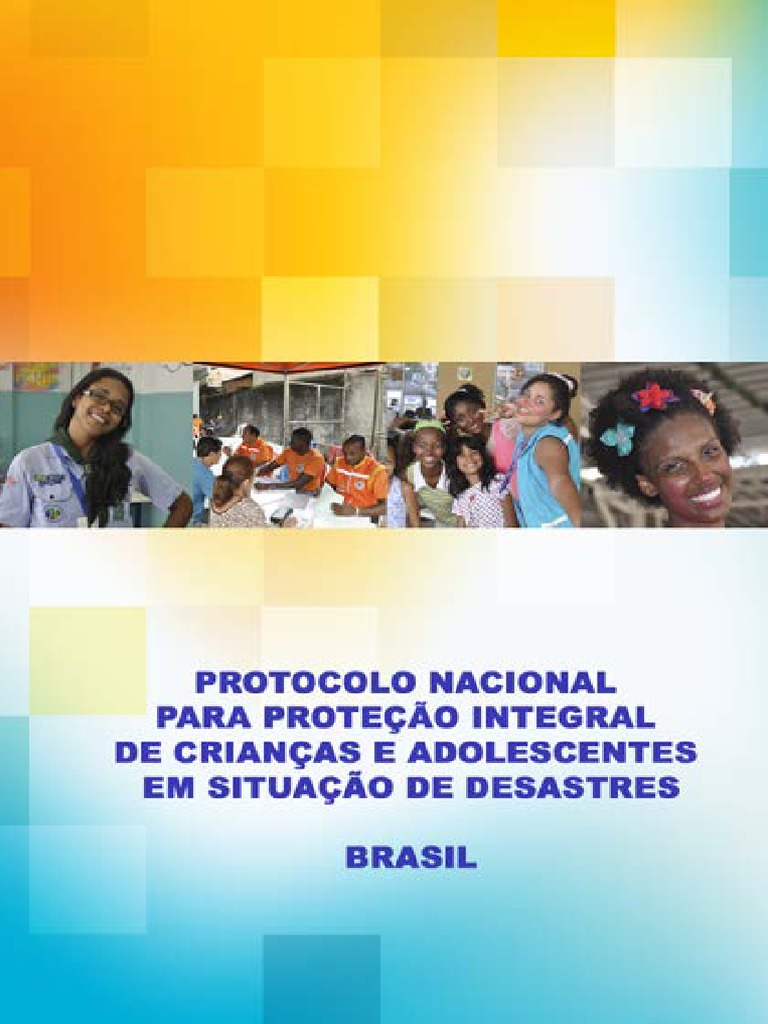 Protocolo Protecao Crianca Adolescente Situacao Desastre BR Protocolo Final Portugues | PDF ...
