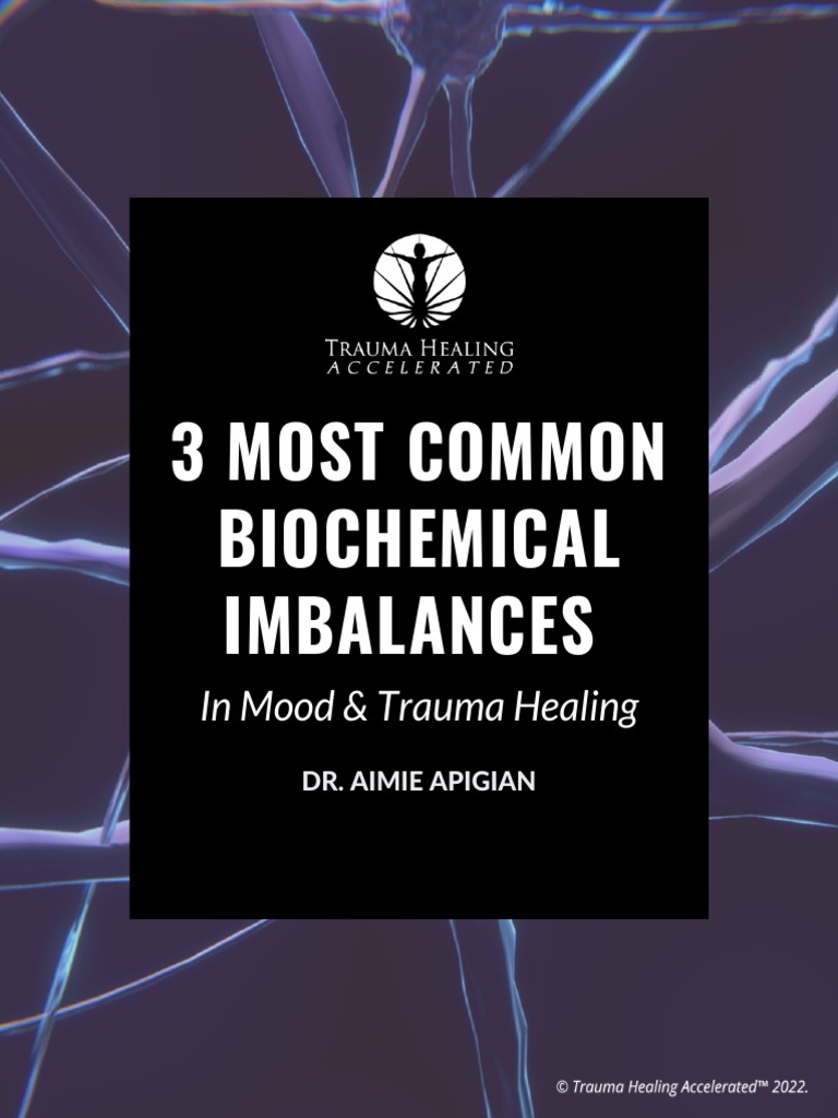 3 Most Common Biochemical Imbalances | PDF | Anxiety | Mood Disorders