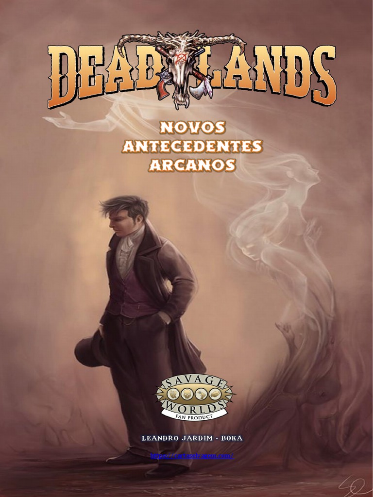 Savage Worlds - SWADE - Deadlands - Novos Antecedentes Arcanos (Fanmade ...