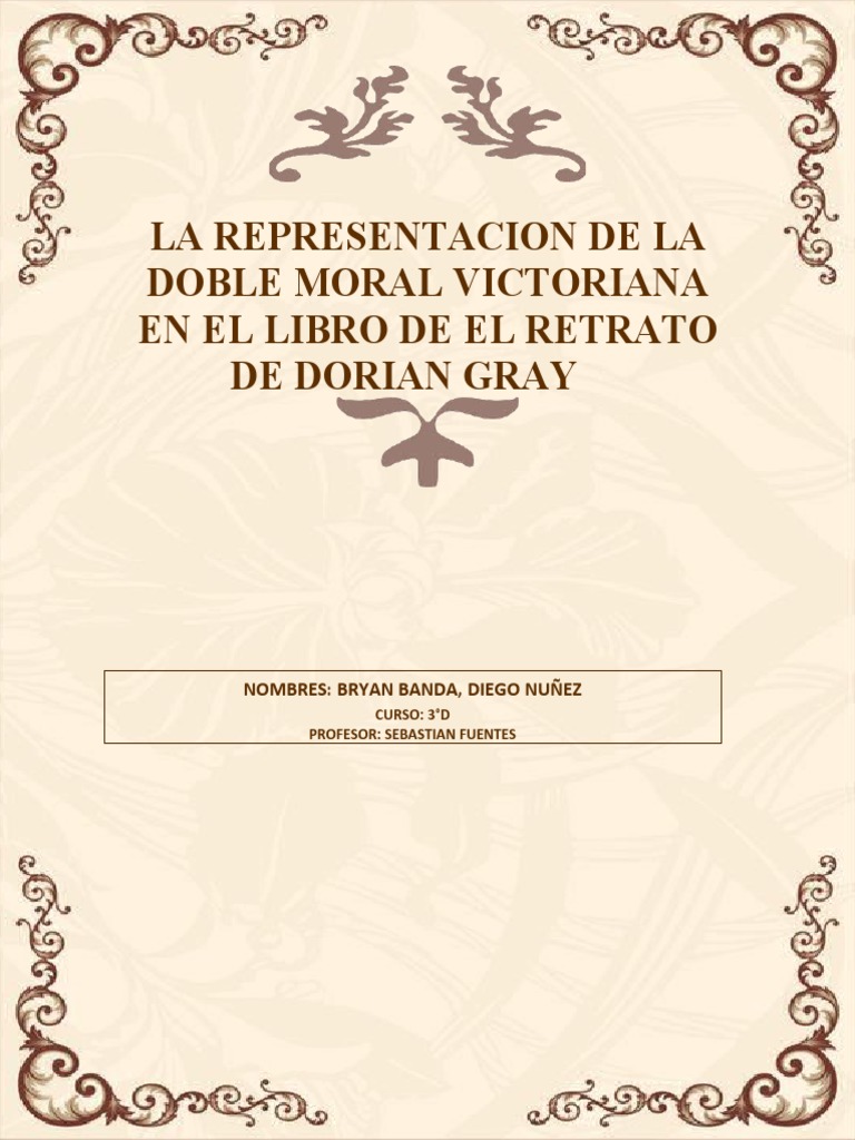 La Doble Moral Victoriana en Dorian Gray | PDF | La imagen de Dorian Gray