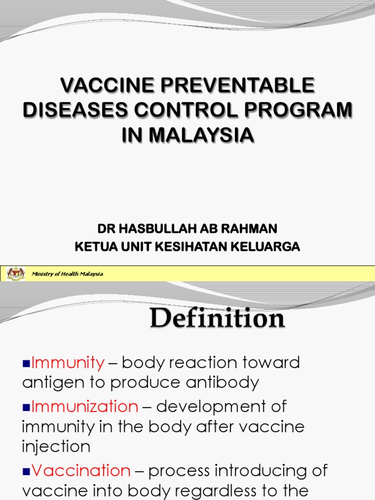 Immunization Program in Malaysia DR Hasbullah | PDF | Vaccines | Vaccination