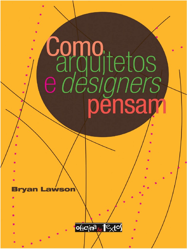 Como Arquitetos e Designers Pensam - Bryan Lawson | PDF