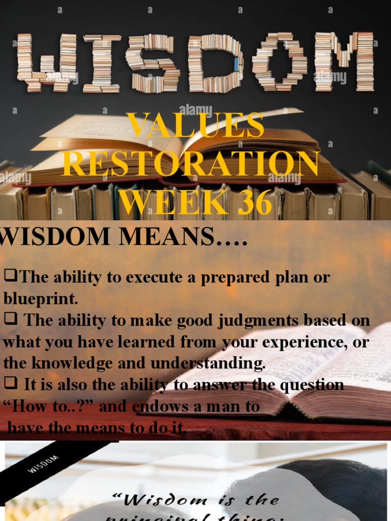 Values Restoration Week36 Wisdom | PDF