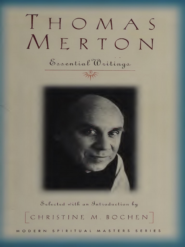 Merton, Thomas - Essential Writings (Orbis, 2001) | PDF