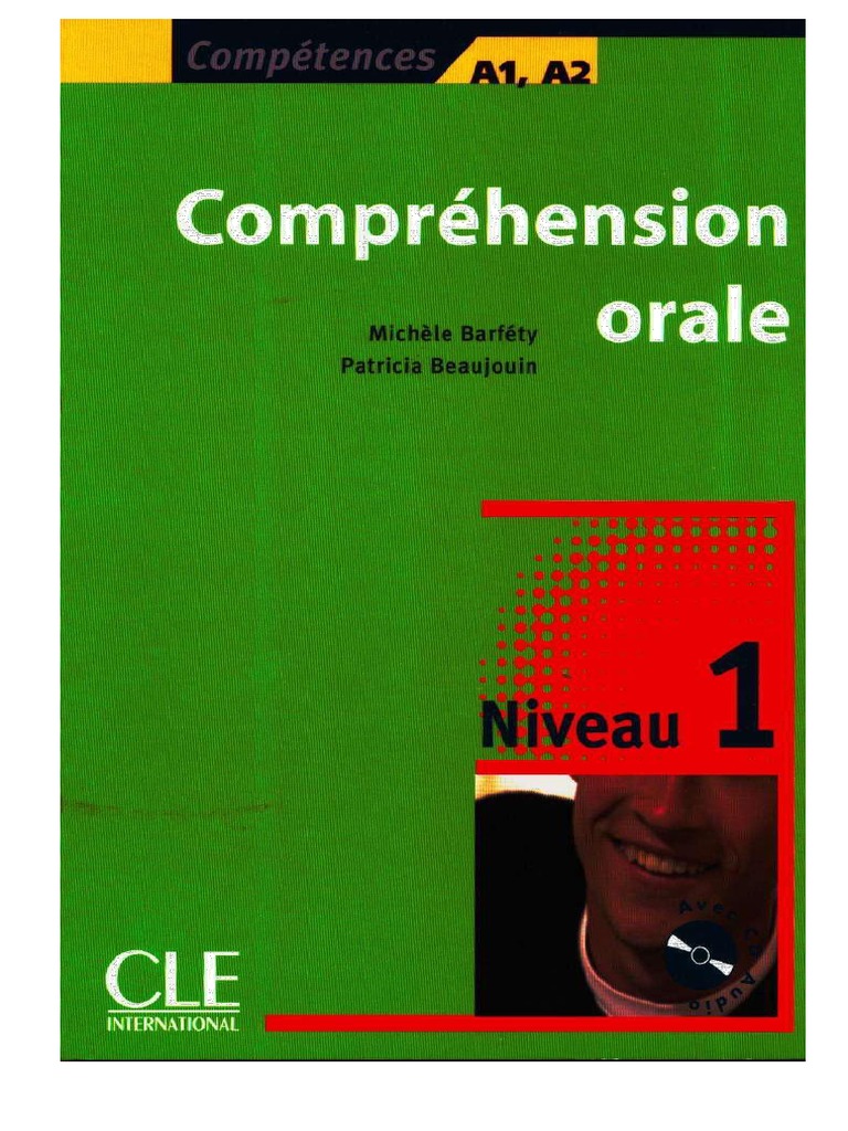 Comprehension Orale A1 A2 | PDF
