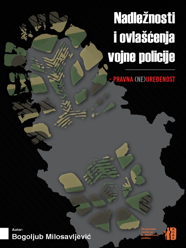 Nadleznosti I Ovlascenja Vojne Policije | PDF