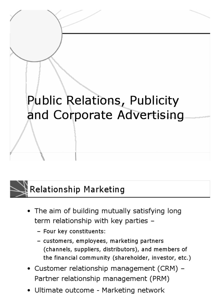 Public Relations, Publicity and Corporate Advertising Public Relations ...