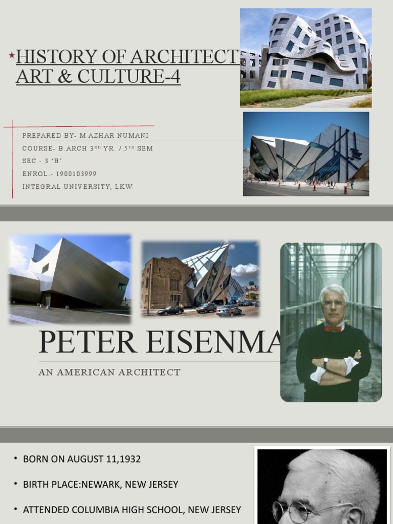 PPT. Peter-Eisenman - M AZHAR NUMANI - 3 'B' | PDF | Design ...