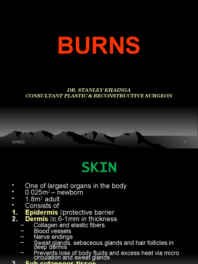 Burns Lecture | PDF | Burn | Skin