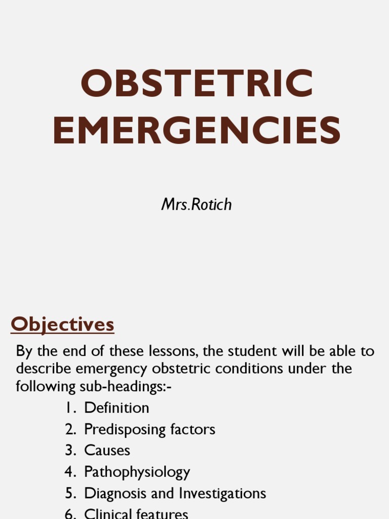1a. Obstetric Emergencies Koros E.K | PDF | Childbirth | Uterus