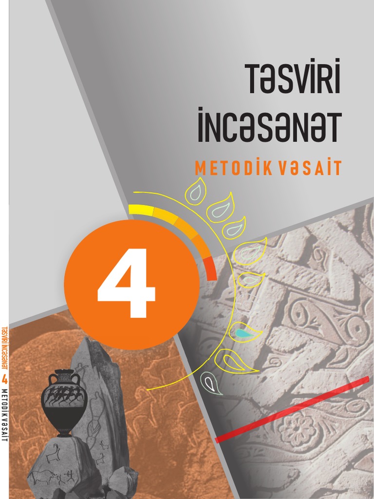 Quot Tasviri Incasanat Quot Fanni Uzra 4 Cu Sinif Ucun Metodik Vasait 1555423070 184 Backup | PDF