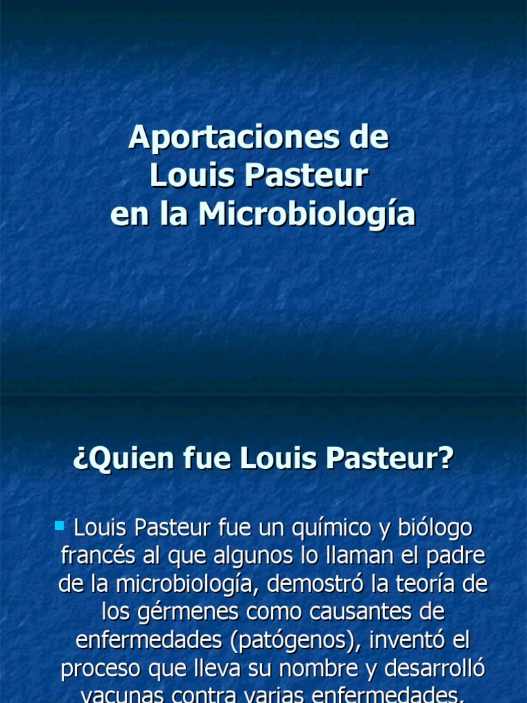 PASTEUR | PDF | Luis Pasteur | Microbiología