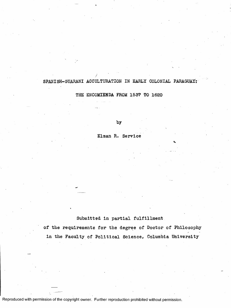 Service, Elman Rogers - Spanish-Guarani Acculturation in Early Colonial ...