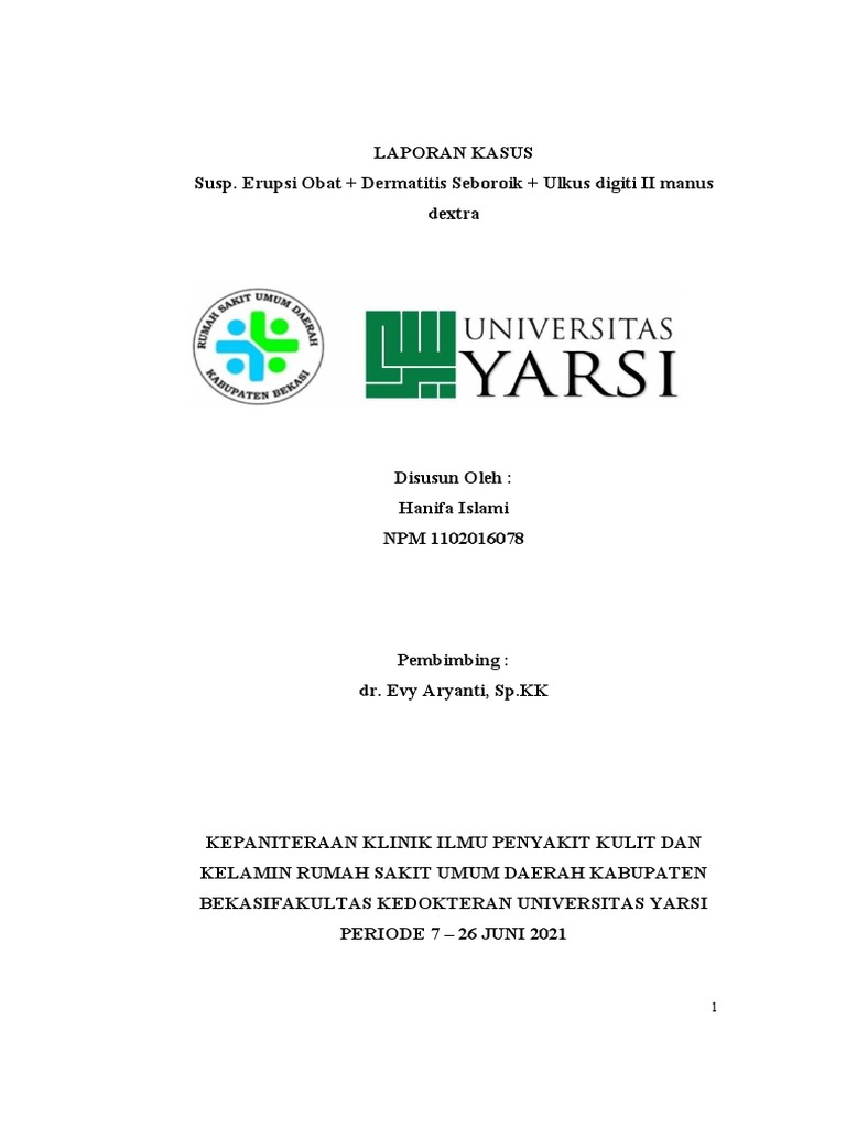 Erupsi Obat + Dermatitis Seboroik + Ulkus Digiti II Manus Dextra | PDF
