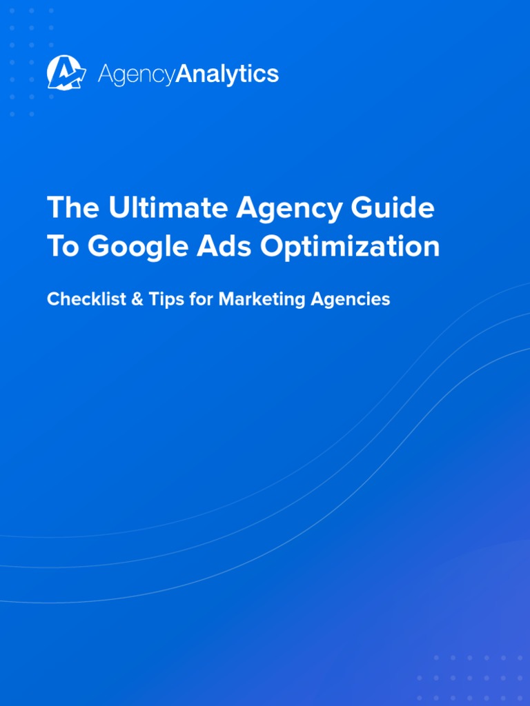 Google Ads PPC Optimization Checklist Download | PDF | Search Engine Optimization | Computing