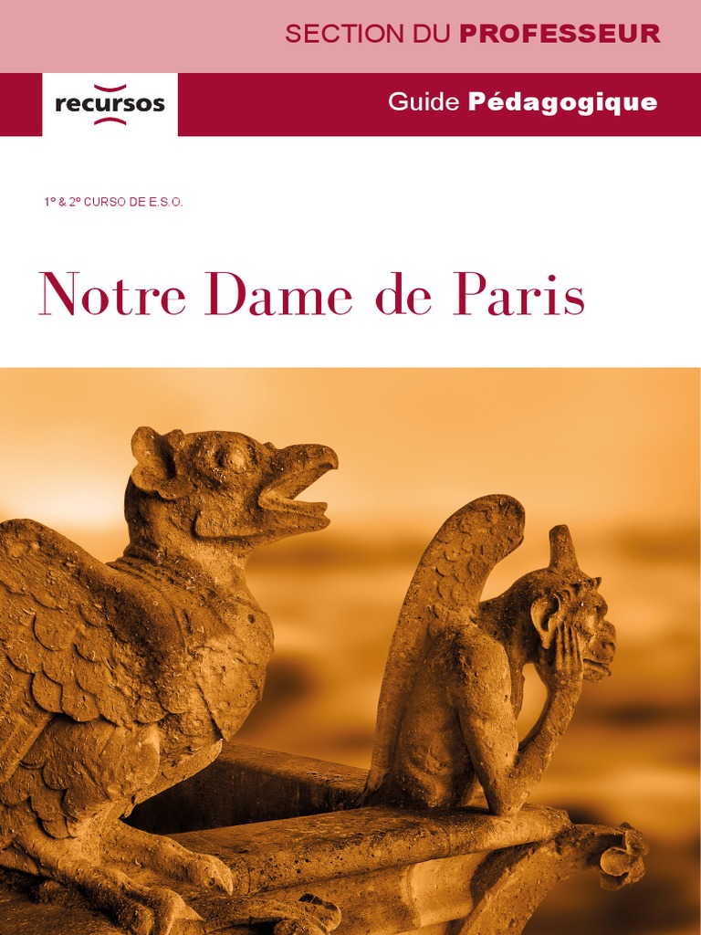 Notre Dame de Paris Primer y Segundo Curso de Eso Section Du Professeur ...