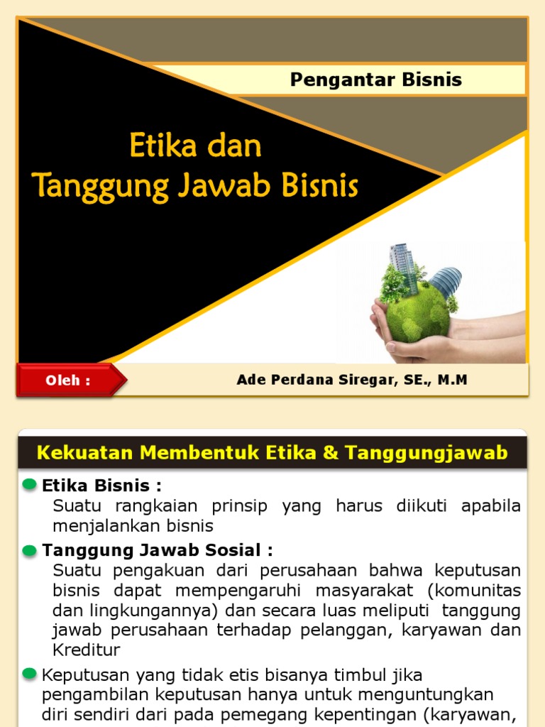 Pengantar Bisnis - Etika Dan Tanggung Jawab Bisnis | PDF | Bisnis Pengantar Bisnis - Etika Dan Tanggung Jawab Bisnis | PDF | Bisnis