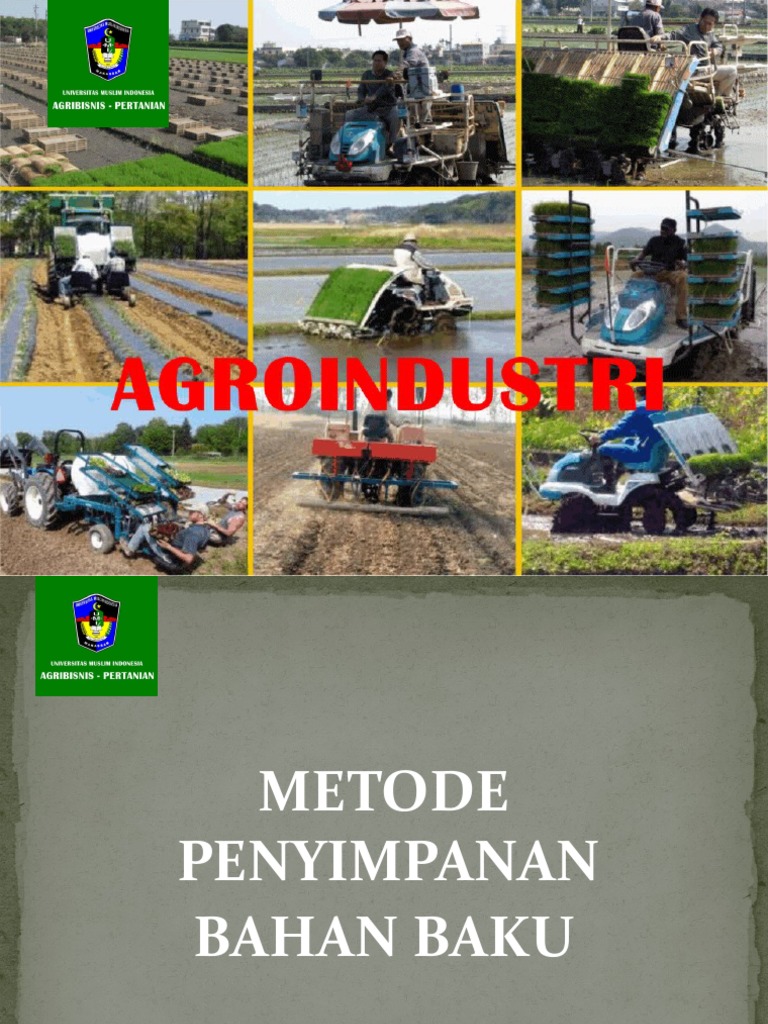 METODE PENYIMPANAN BAHAN BAKU DALAM INDUSTRI AGRO | PDF