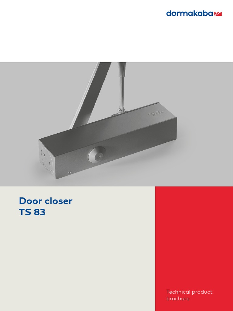 Dormakaba Door Closer Ts83 Technical Folder en | PDF