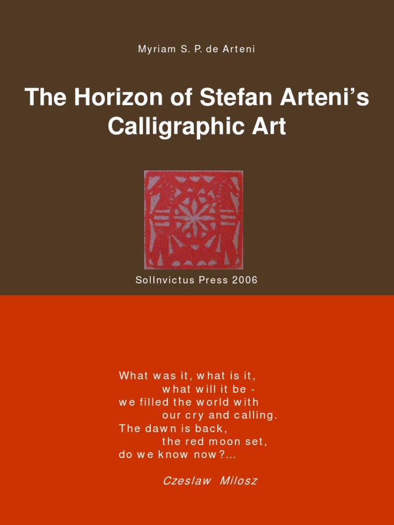 The Horizon of Stefan Arteni's Calligraphic Art | PDF | Calligraphy ...