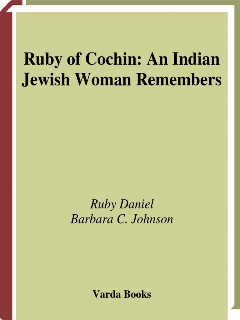 Ruby of Cochin - An Indian Jewish Woman Remembers - Ruby Daniel ...