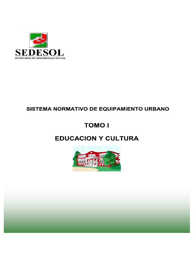 Sistema Normativo de Equipamiento Urbano - SEDESOL | PDF