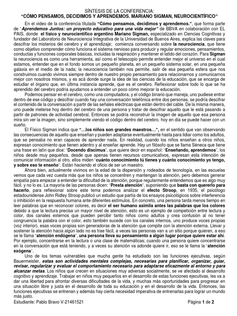 Cómo Pensamos Decidimos Y Aprendemos Mariano Sigman Neurocientífico