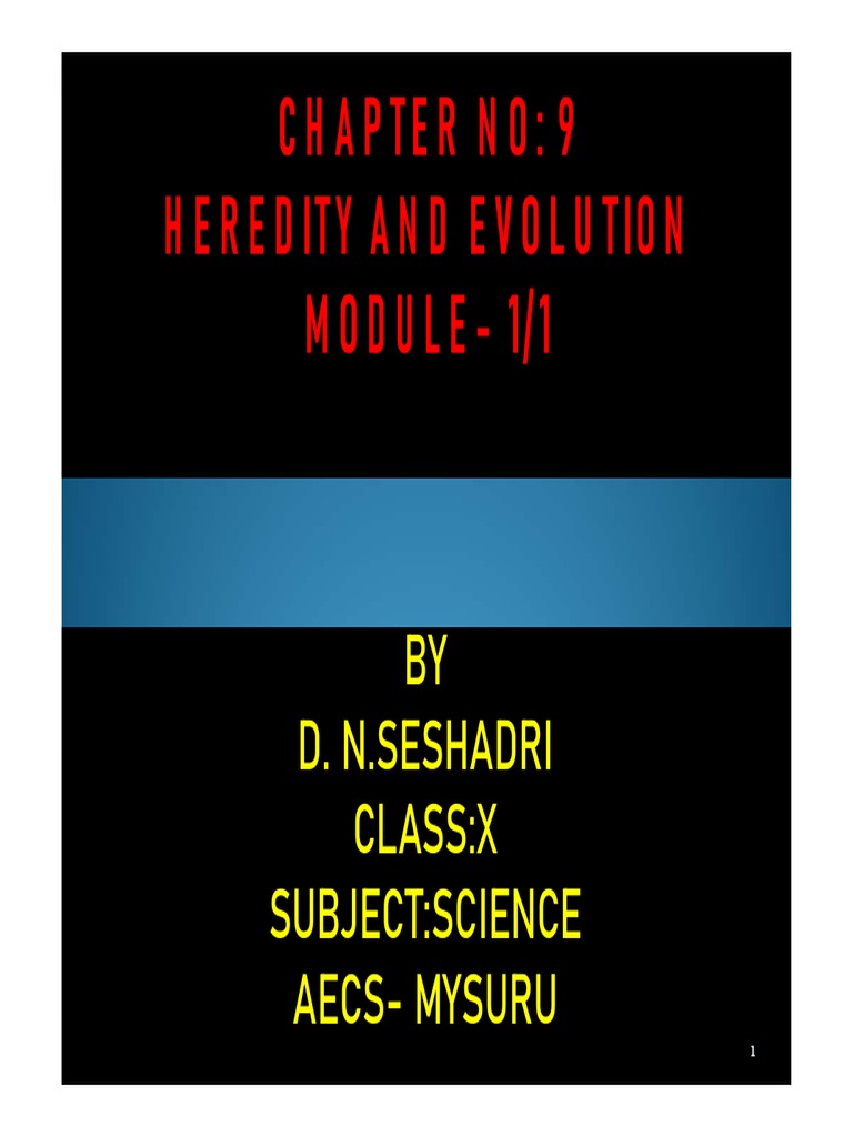 Class - X - Science - Heredity and Evolution - PPT PDF | Download Free ...
