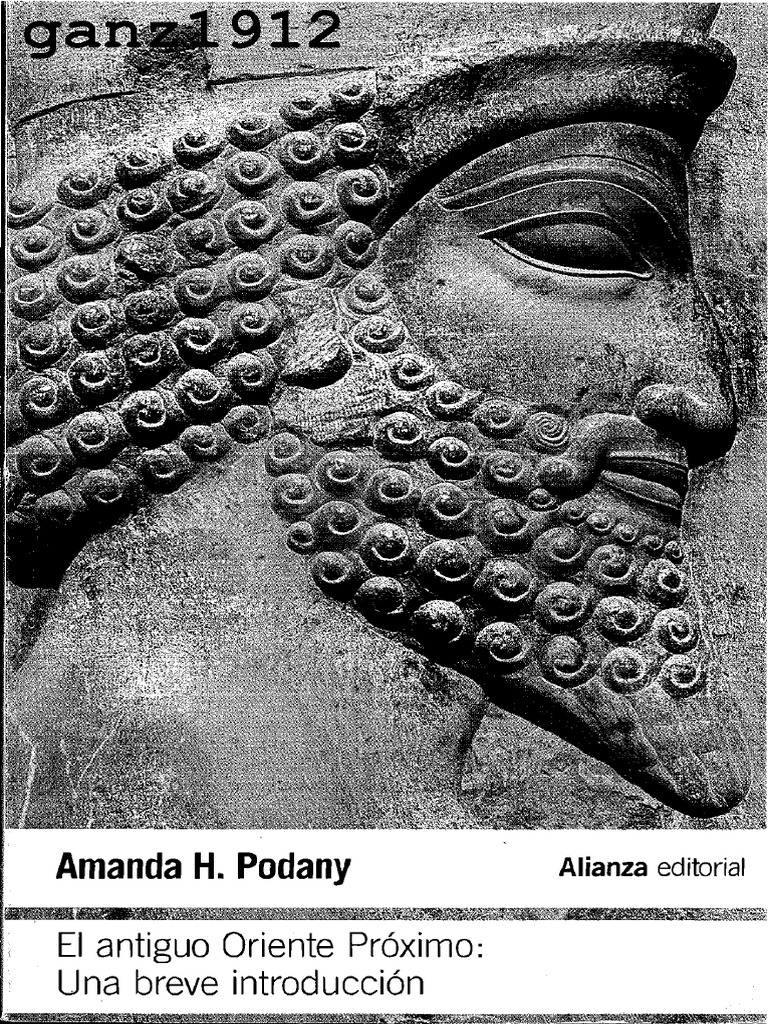 Podany Amanda - El Antiguo Oriente Próximo. Una breve introducción ...
