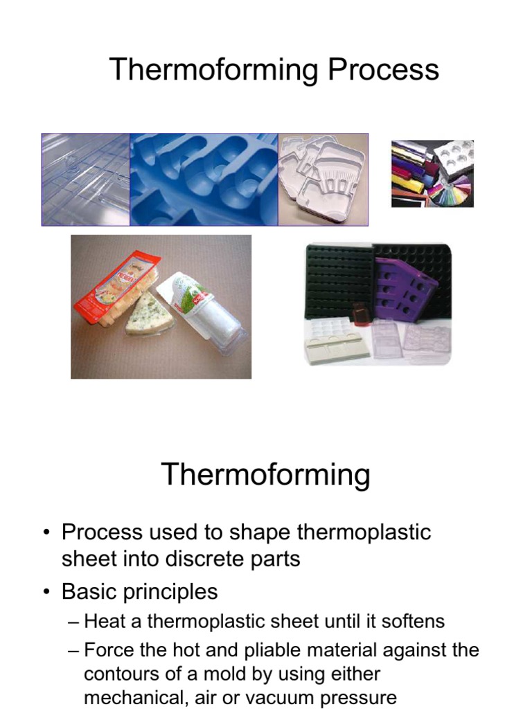 Week 6 Thermoforming Process Ppt | Sheet Metal | Vacuum