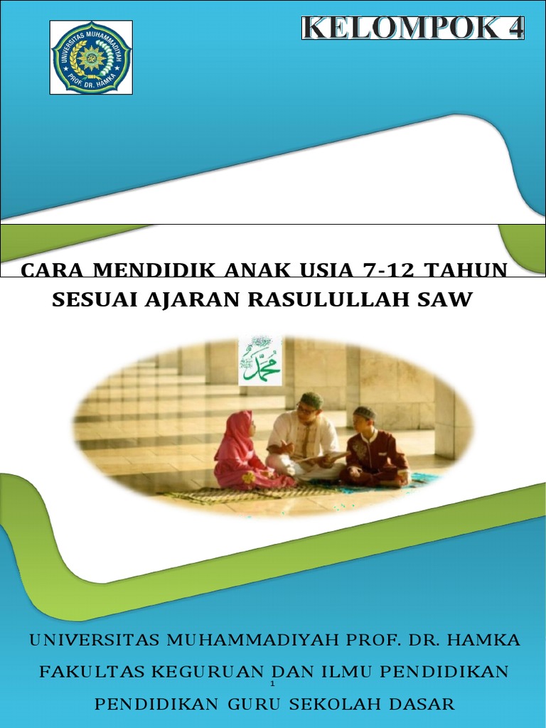 KEL 4 Cara Mendidik Anak Usia 7-12 Tahun Ala Rasulullah | PDF | Ilmu Sosial | Kesehatan Holistik