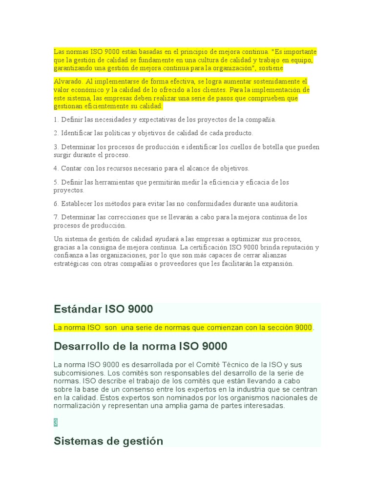 Las Normas Iso 9000 Están Basadas En El Principio De Mejora Continua