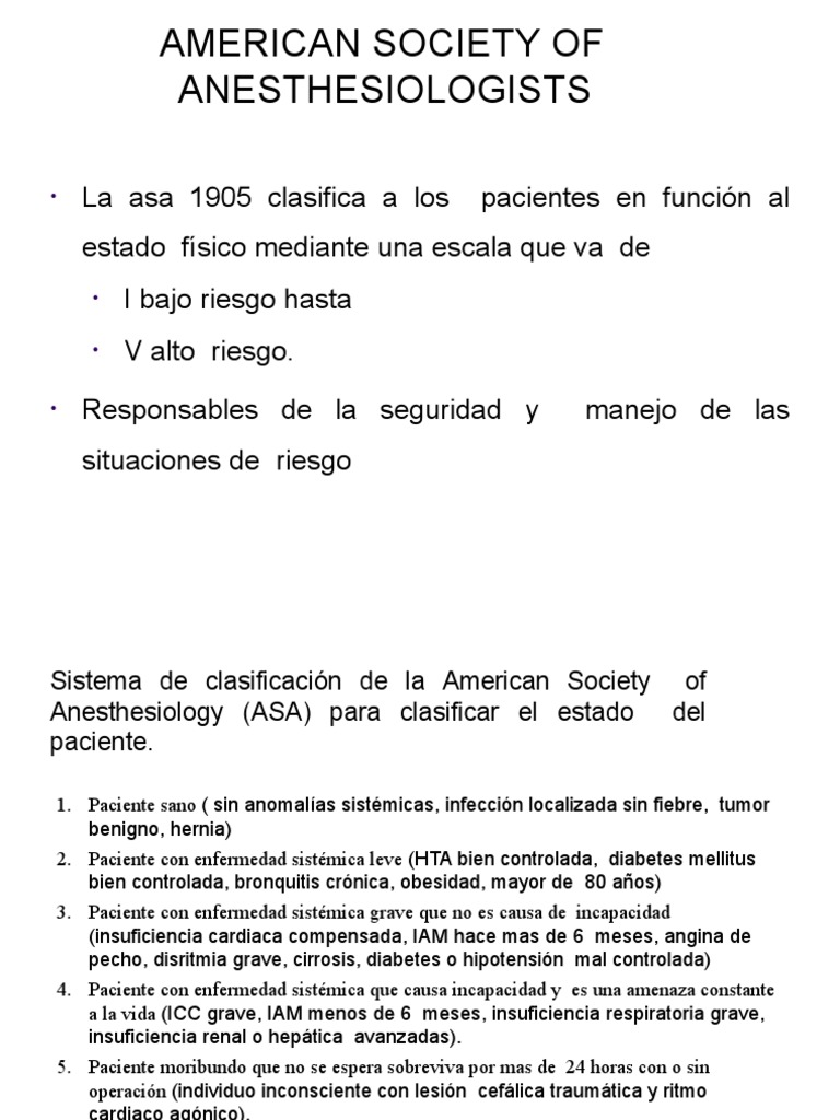Sistema de clasificación de la American Society of Anesthesiology (ASA ...
