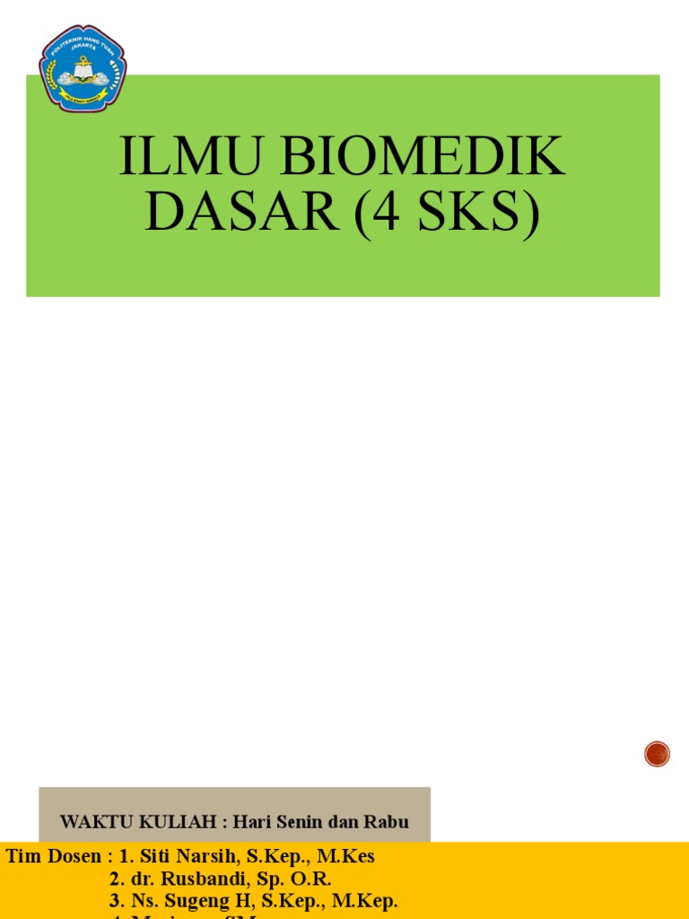 Bahan Ajar Ilmu Biomedik Dasar (4 SKS) | PDF