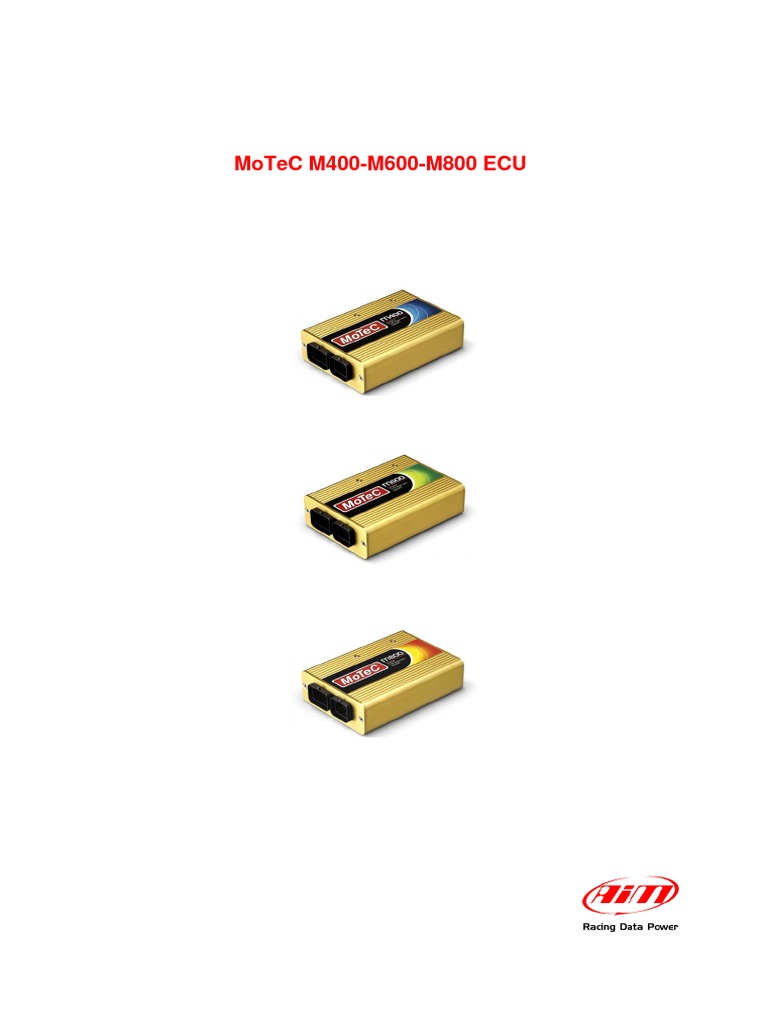 315 Aim MoTeC M400 M600 M800 102 Eng | PDF | Throttle | Electrical Engineering