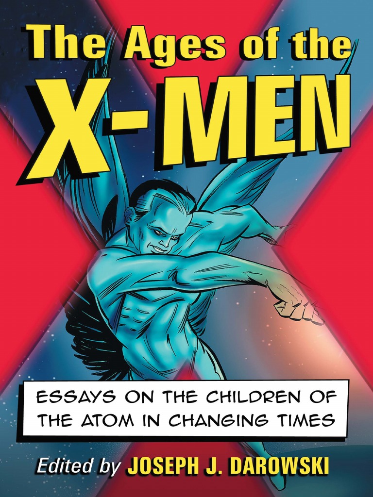 The Ages of The X-Men | PDF | Spider Man