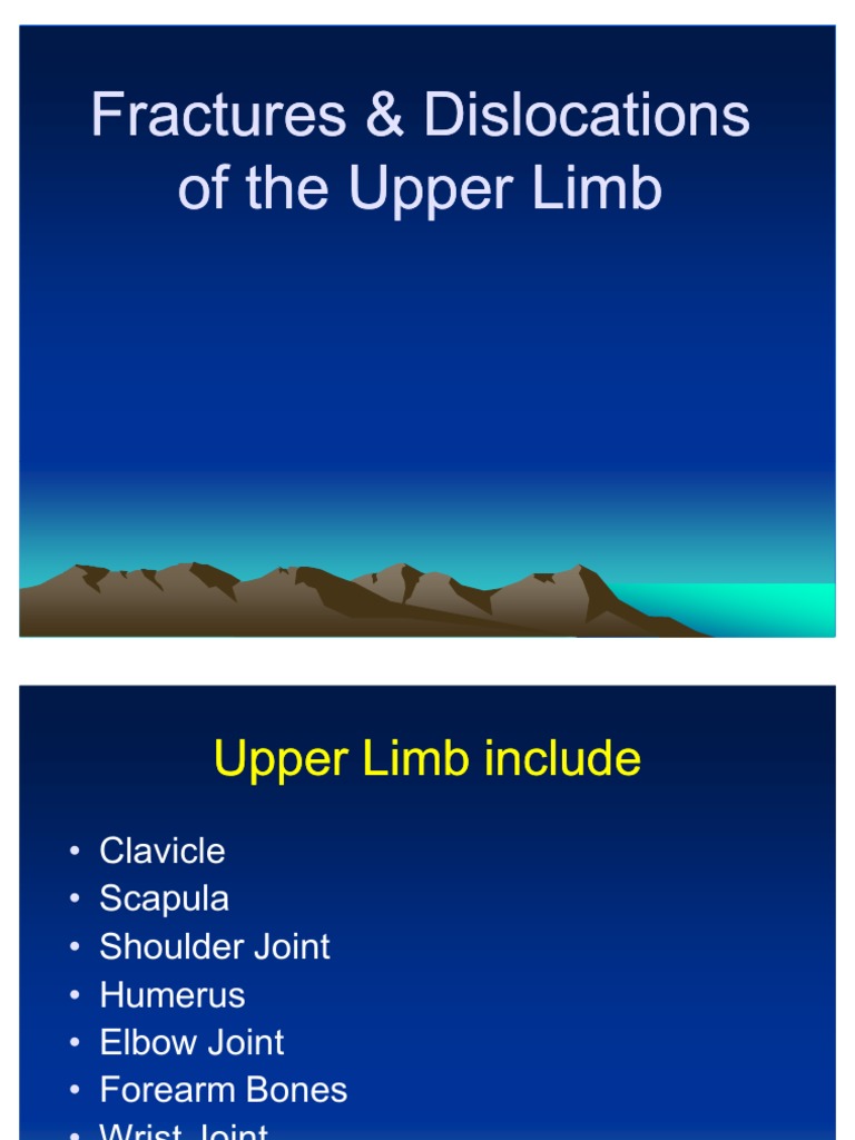 Fractures and Dislocations of The Upper Limb | PDF