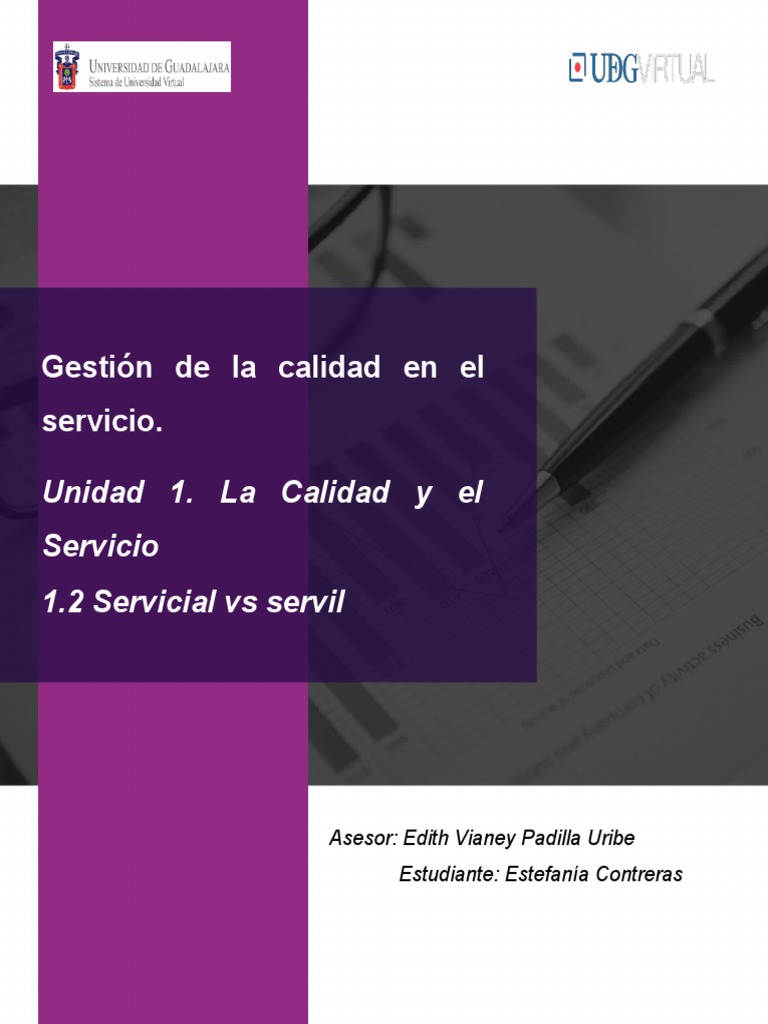 1.2 Servicial Vs Servil | PDF | Calidad (comercial) | Consumo (economía)