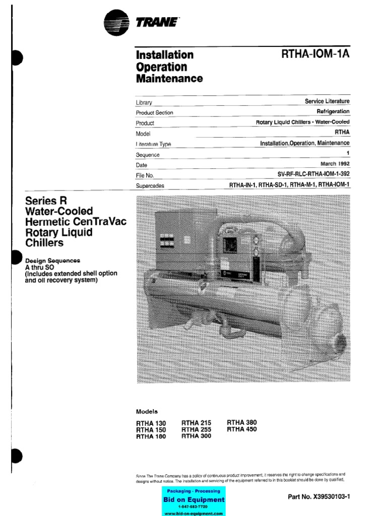 TRANE RTHA-IOM-1A Rotary Liquid Chillers - Water-Cooled - Manual | PDF TRANE RTHA-IOM-1A Rotary Liquid Chillers - Water-Cooled - Manual | PDF