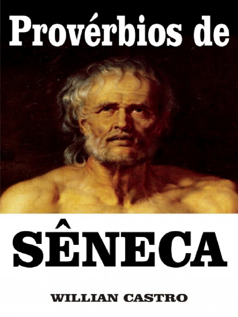 Provérbios de Sêneca | PDF | Prazer | Tempo